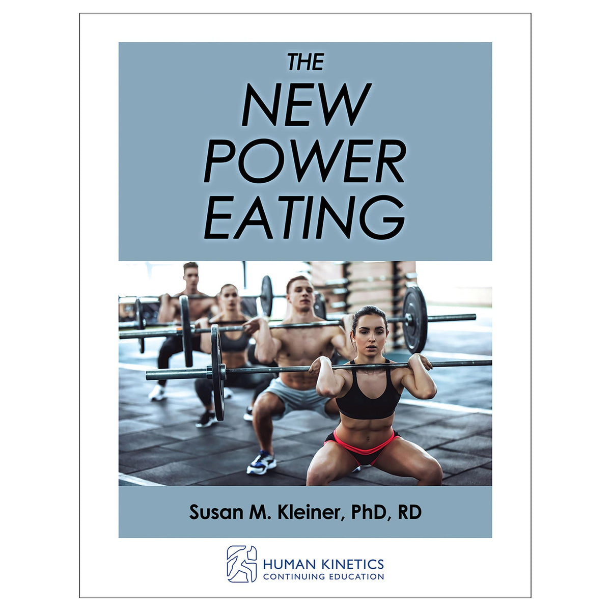 New Power Eating Online CE Exam With Print Book, The – Human Kinetics ...