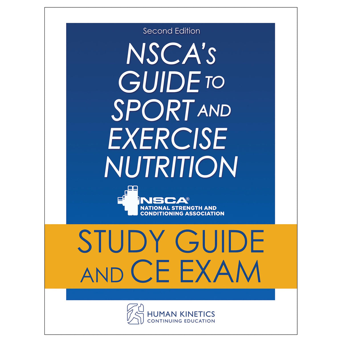 NSCA's Guide to Sport and Exercise Nutrition 2nd Edition Online CE Cou ...