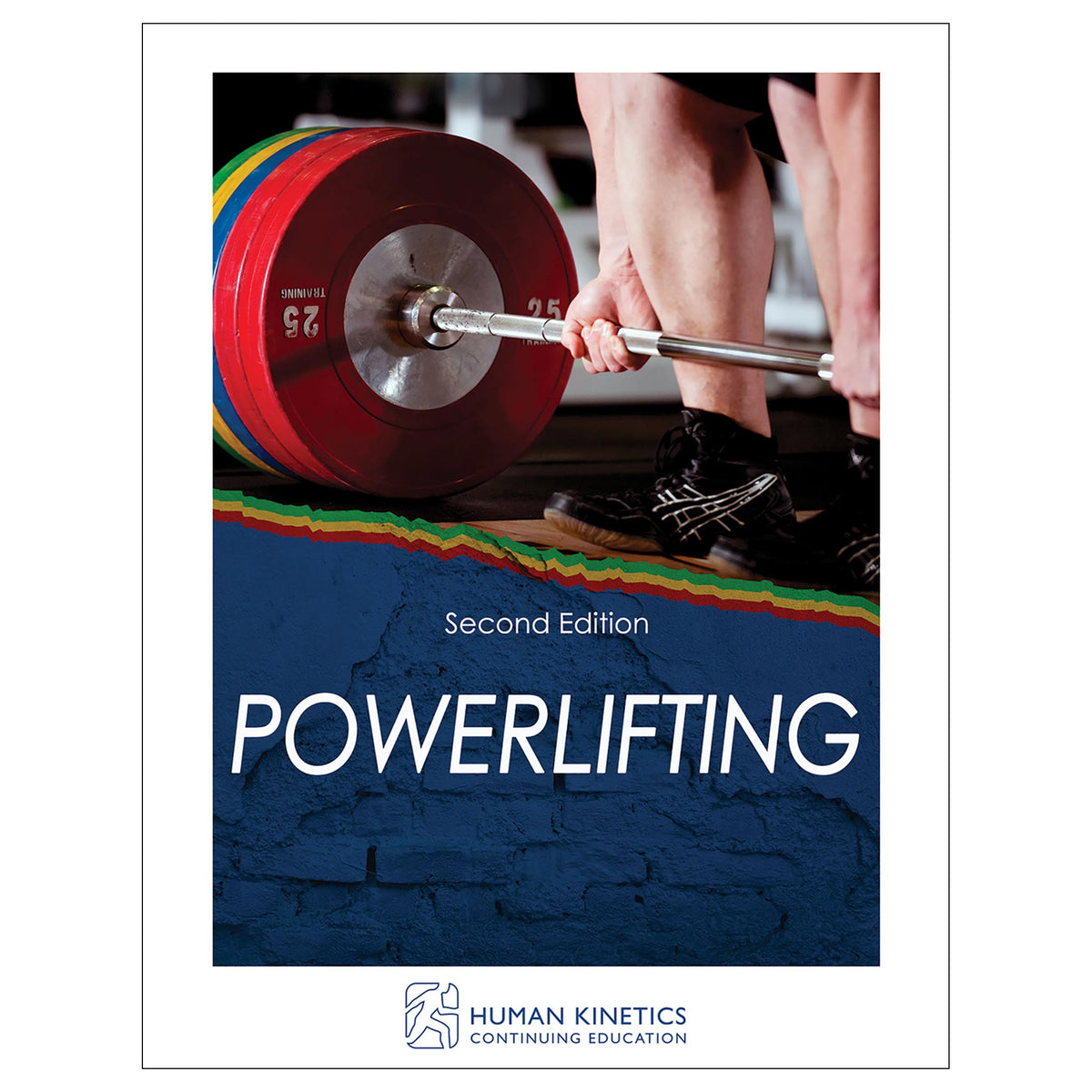 Powerlifting 2nd Edition Online CE Exam With Print Book – Human ...