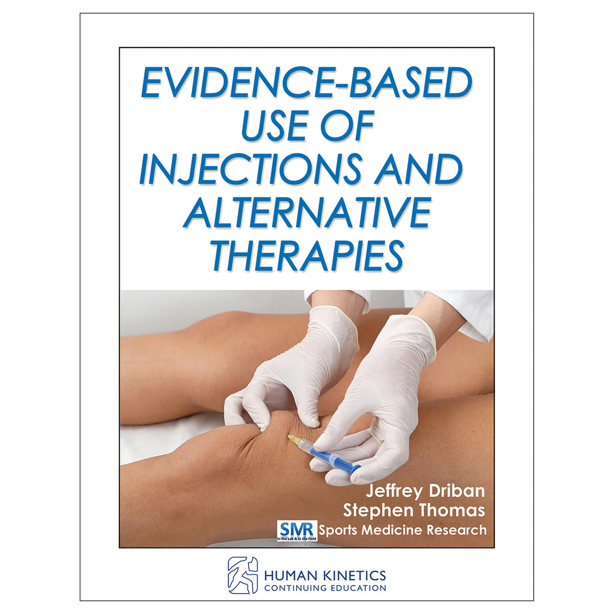 Evidence-Based Use of Injections and Alternative Therapies Online CE C ...