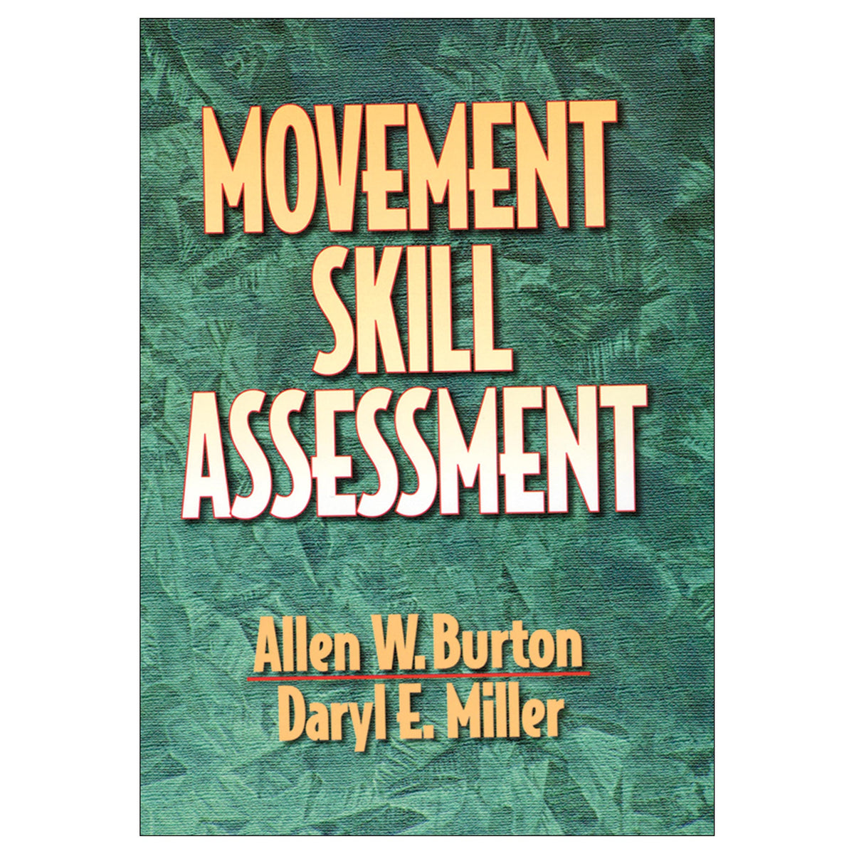 Movement Skill Assessment – Human Kinetics Canada